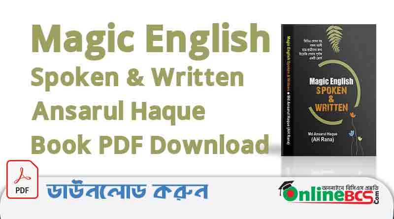 Magic English Spoken & Written Ansarul Haque Book PDF Download ... Magic English Spoken & Written Ansarul Haque Book PDF Download ...